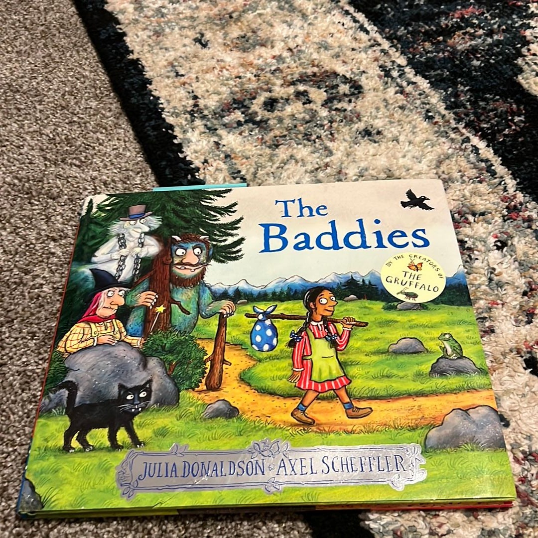 The Baddies by Julia Donaldson
