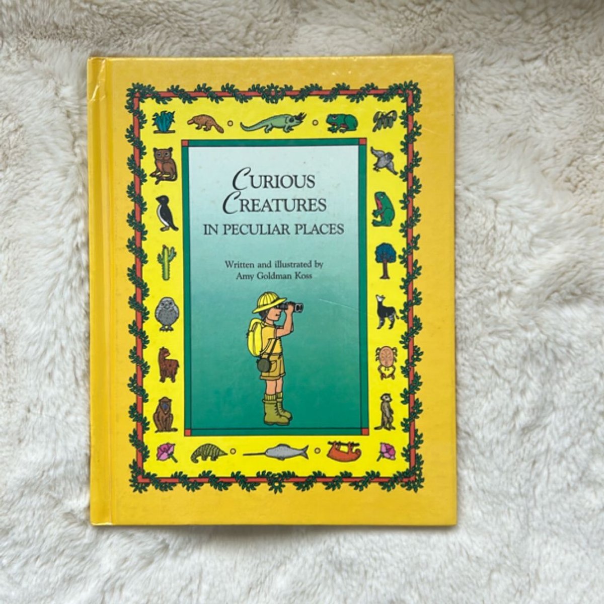 Curious Creatures in Peculiar Places by Amy Goldman Koss