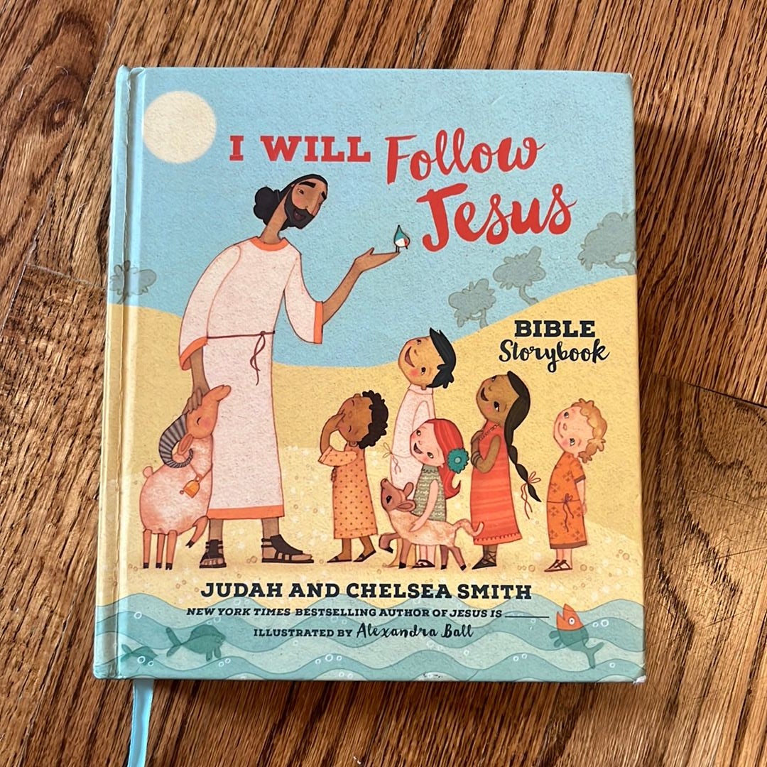 I Will Follow Jesus Bible Storybook by Judah Smith