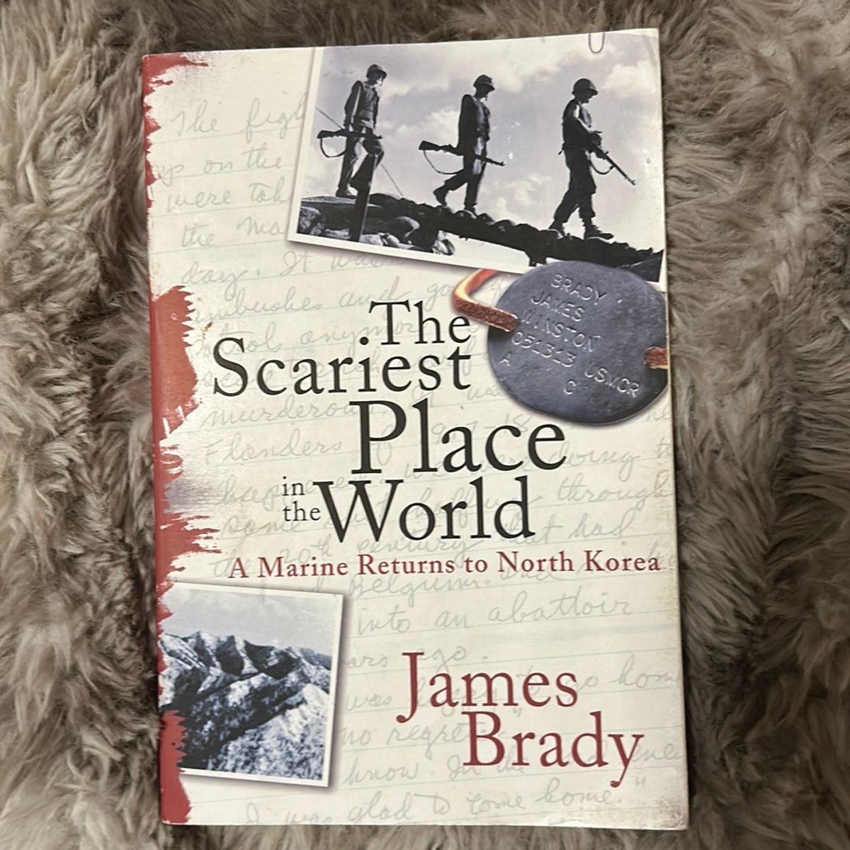 The Scariest Place in the World by James Brady