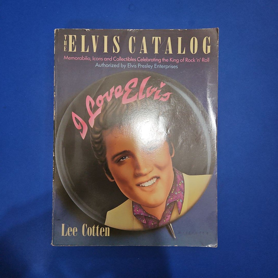 Elvis Catalog by Lee Cotten