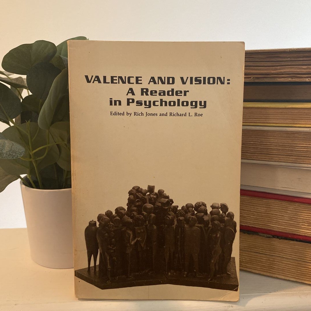 Valence and Vision by Rich Jones, Richard L. Roe
