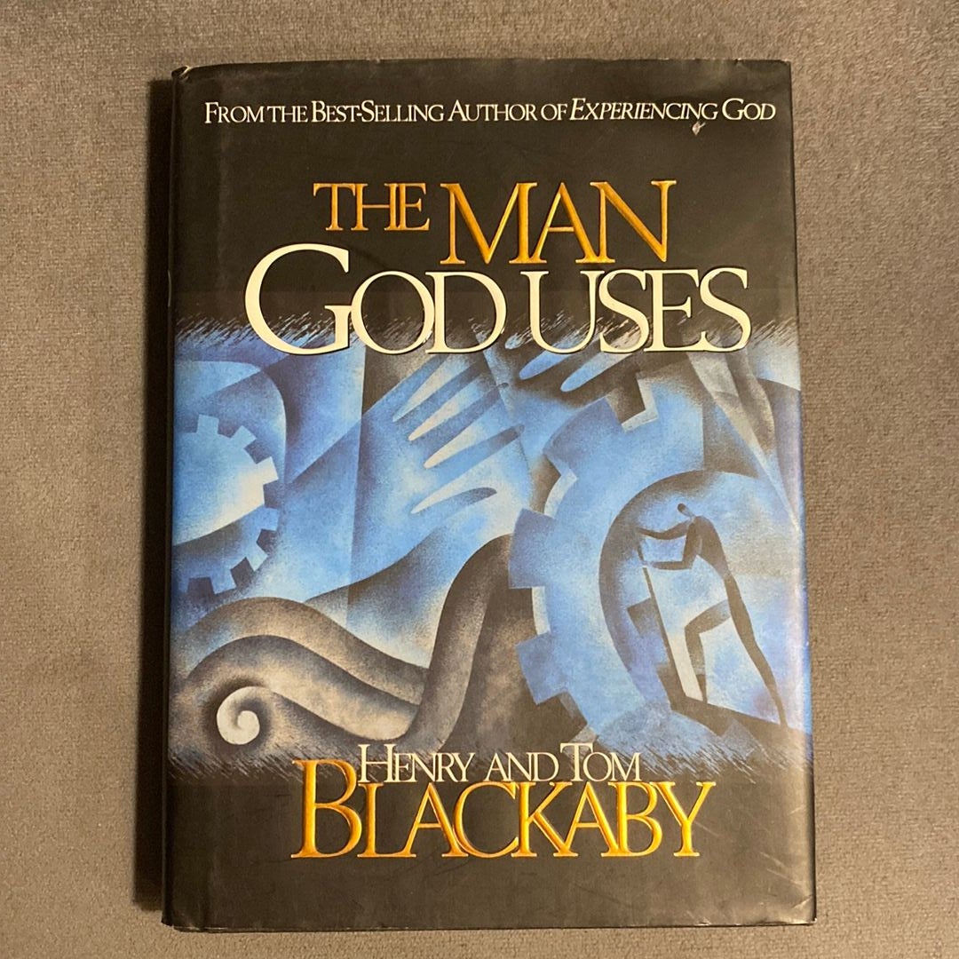 The Man God Uses by Henry T. Blackaby, Hardcover | Pangobooks