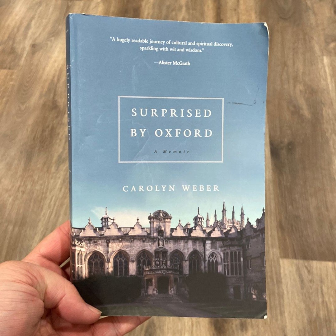Surprised by Oxford by Carolyn Weber