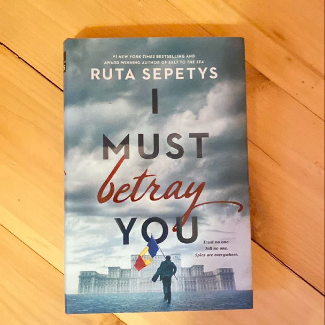I Must Betray You by Ruta Sepetys, Hardcover | Pangobooks
