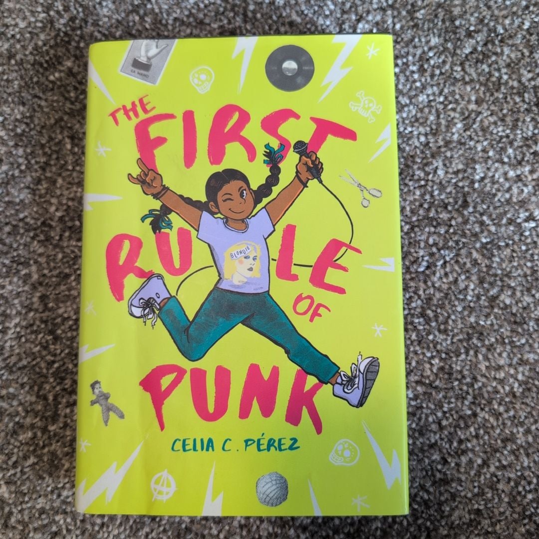The First Rule of Punk by Celia C. Pérez