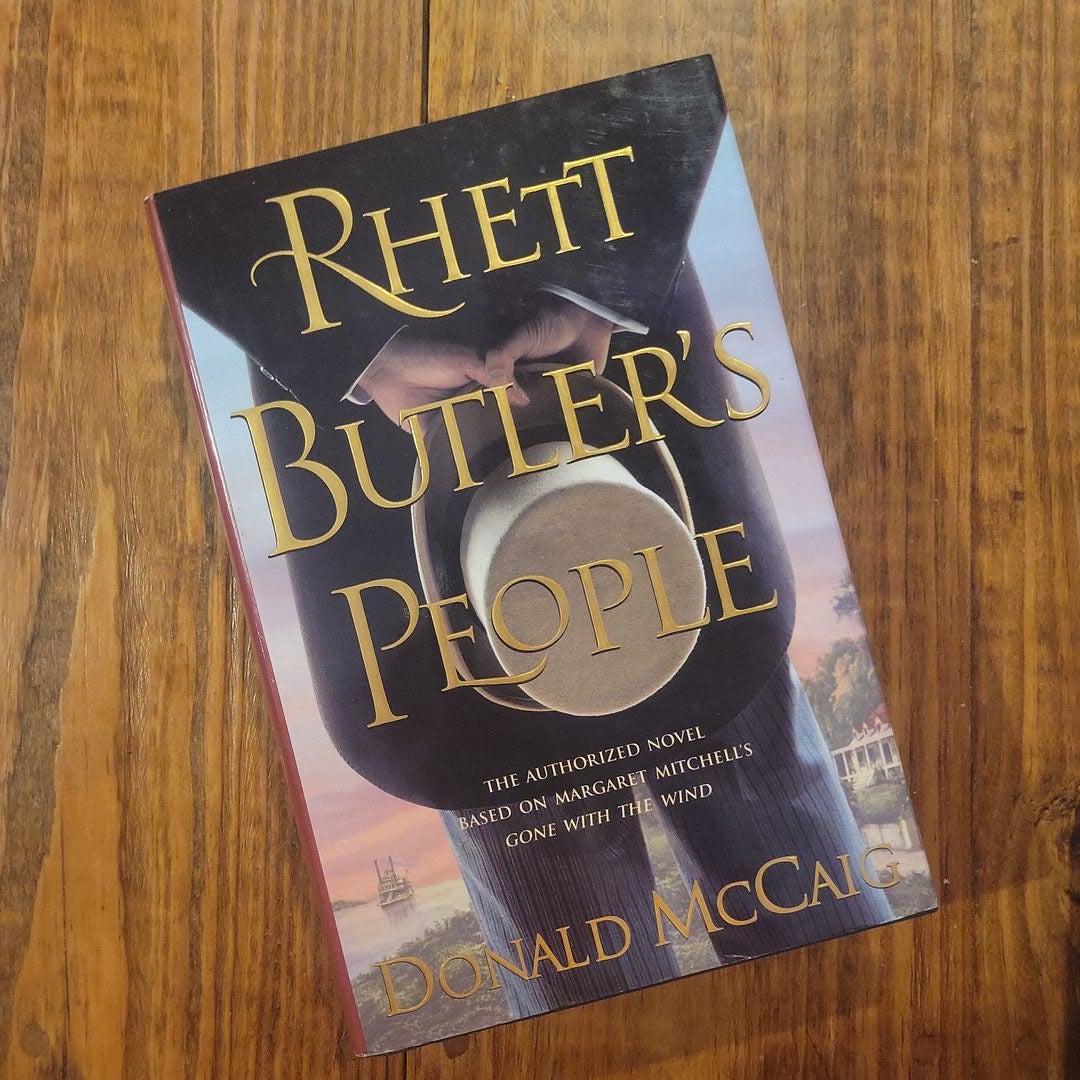 Rhett Butler's People by Donald McCaig