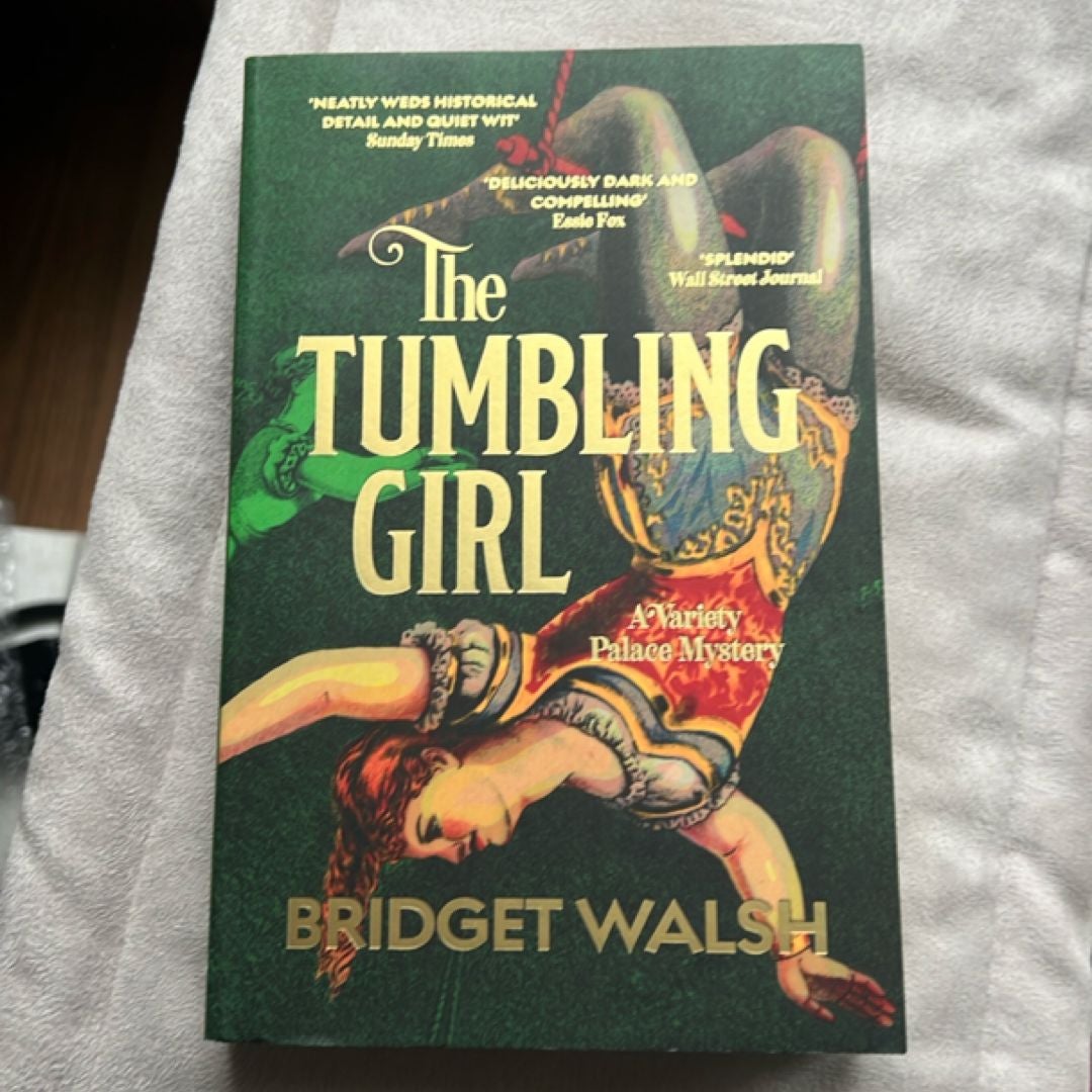 The Tumbling Girl by Bridget Walsh