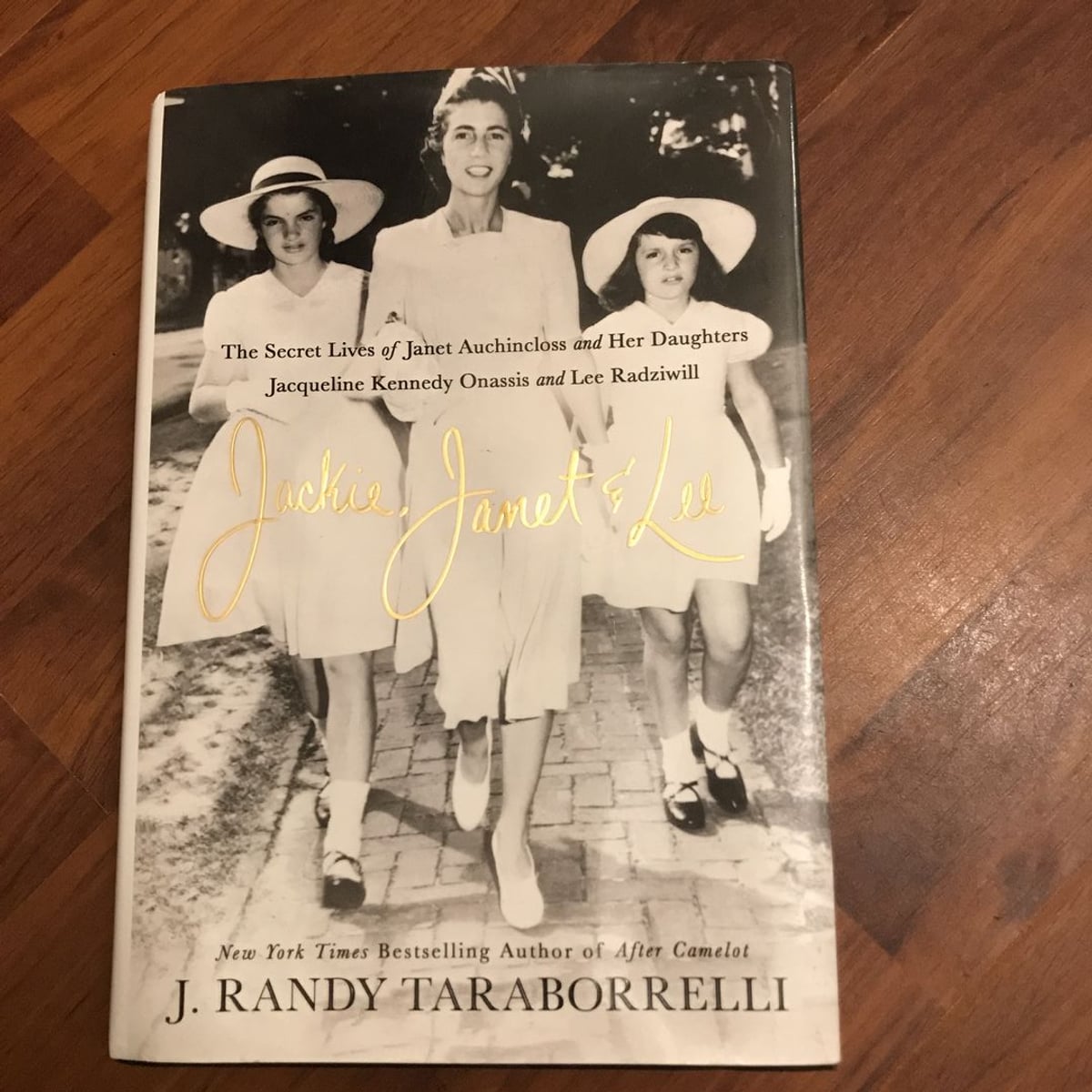 Jackie, Janet and Lee by J. Randy Taraborrelli