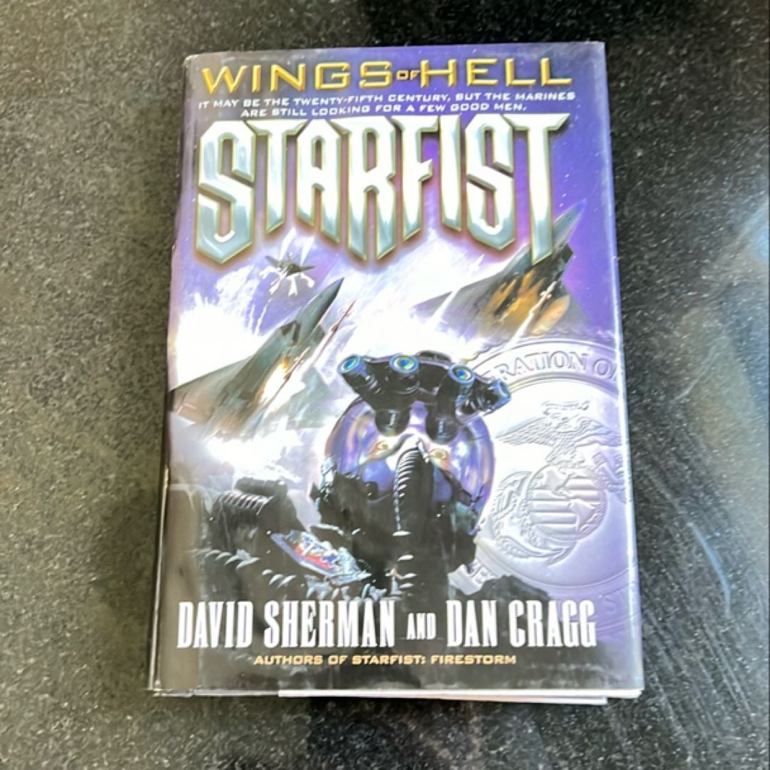 Starfist: Wings of Hell by David Sherman, Dan Cragg