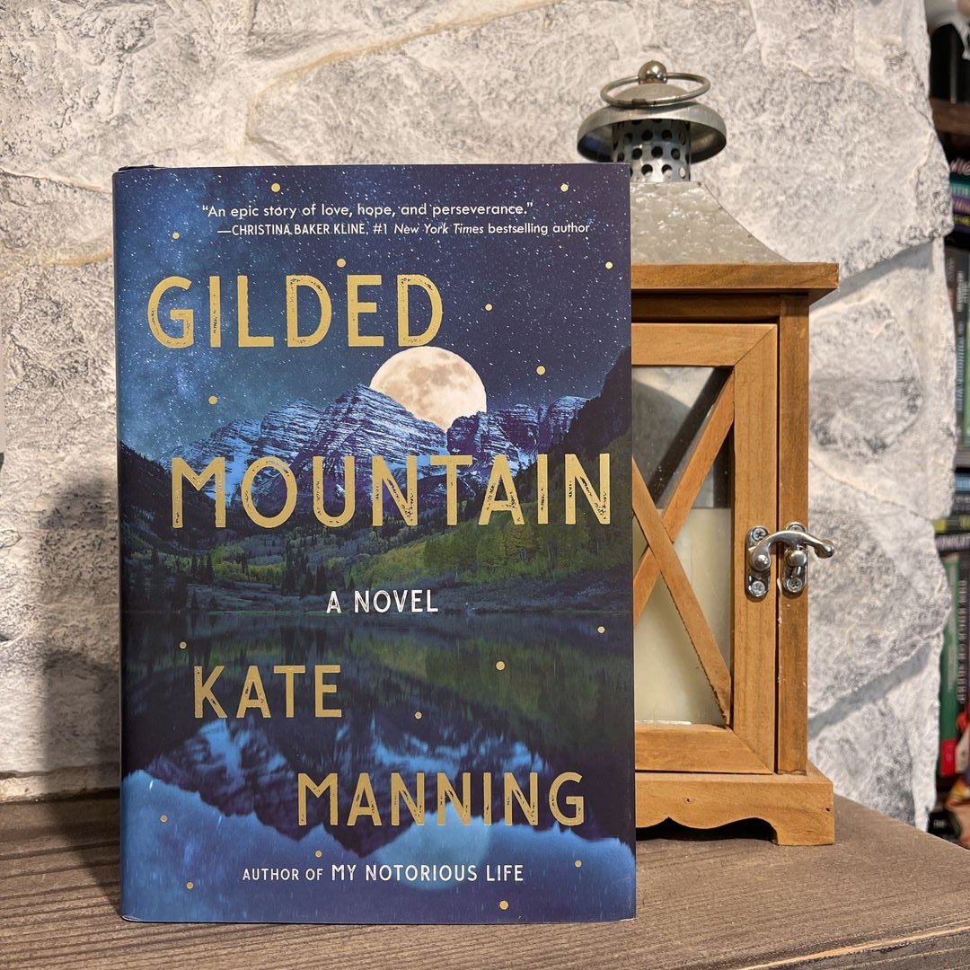 Gilded Mountain by Kate Manning, Hardcover | Pangobooks