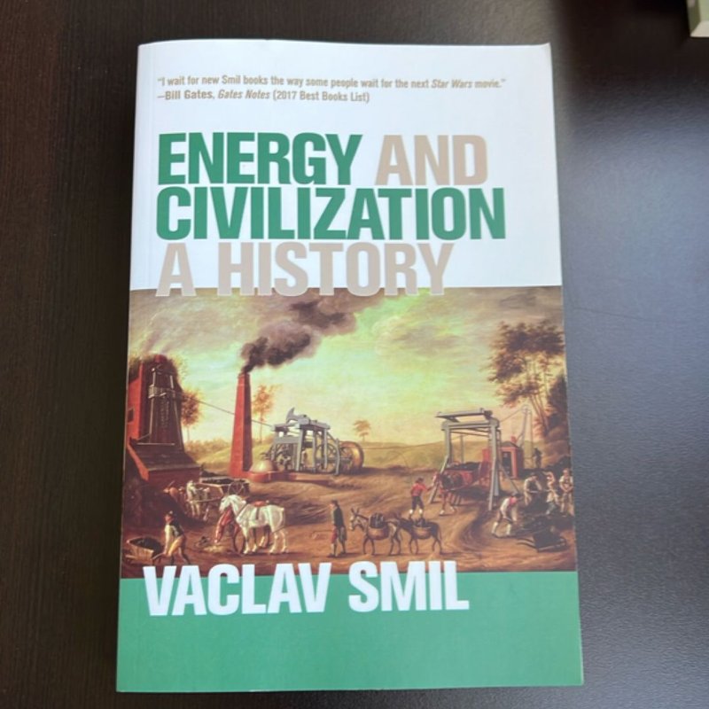 Energy and Civilization by Vaclav Smil