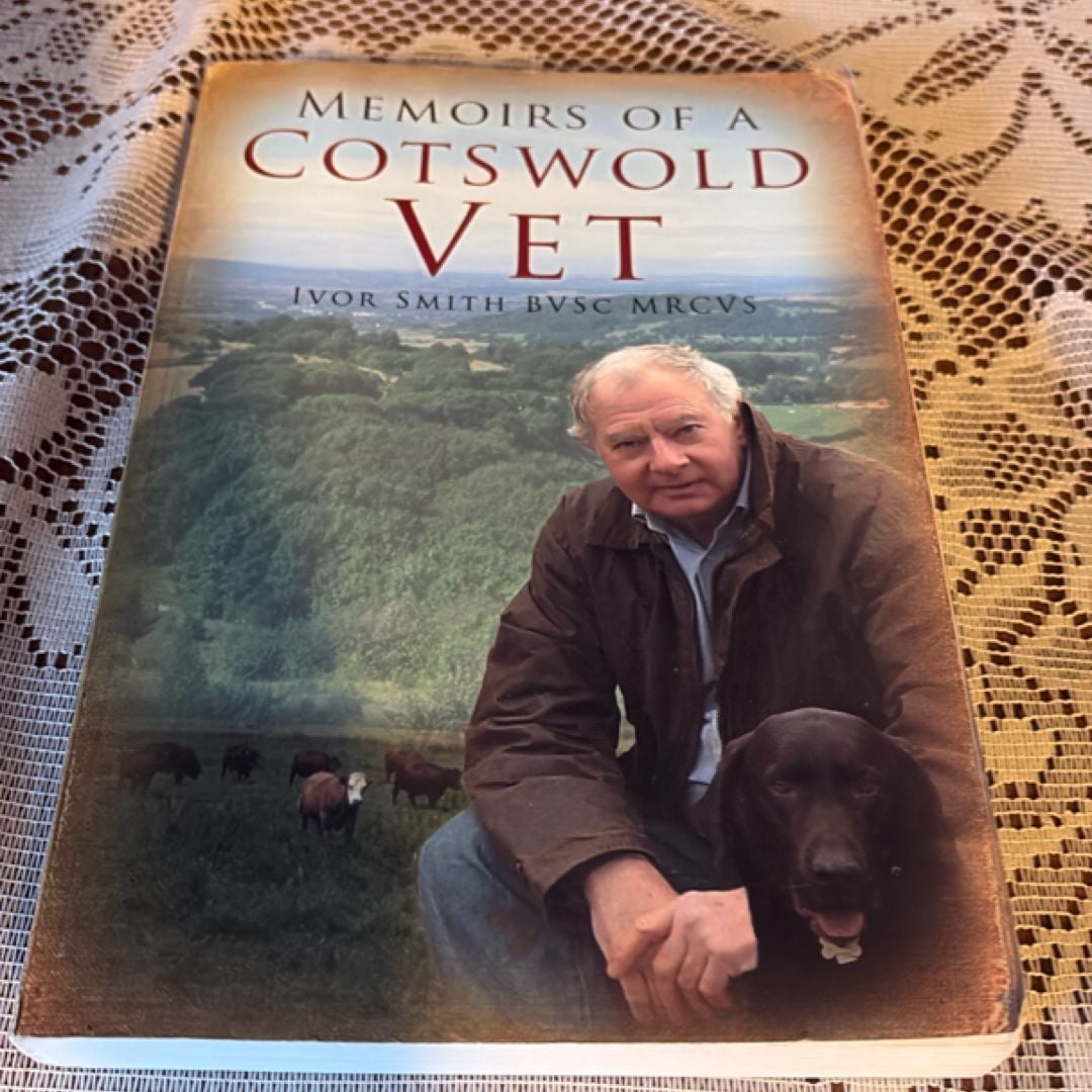 Memoirs of a Cotswold Vet by Ivor Smith, Paperback | Pangobooks