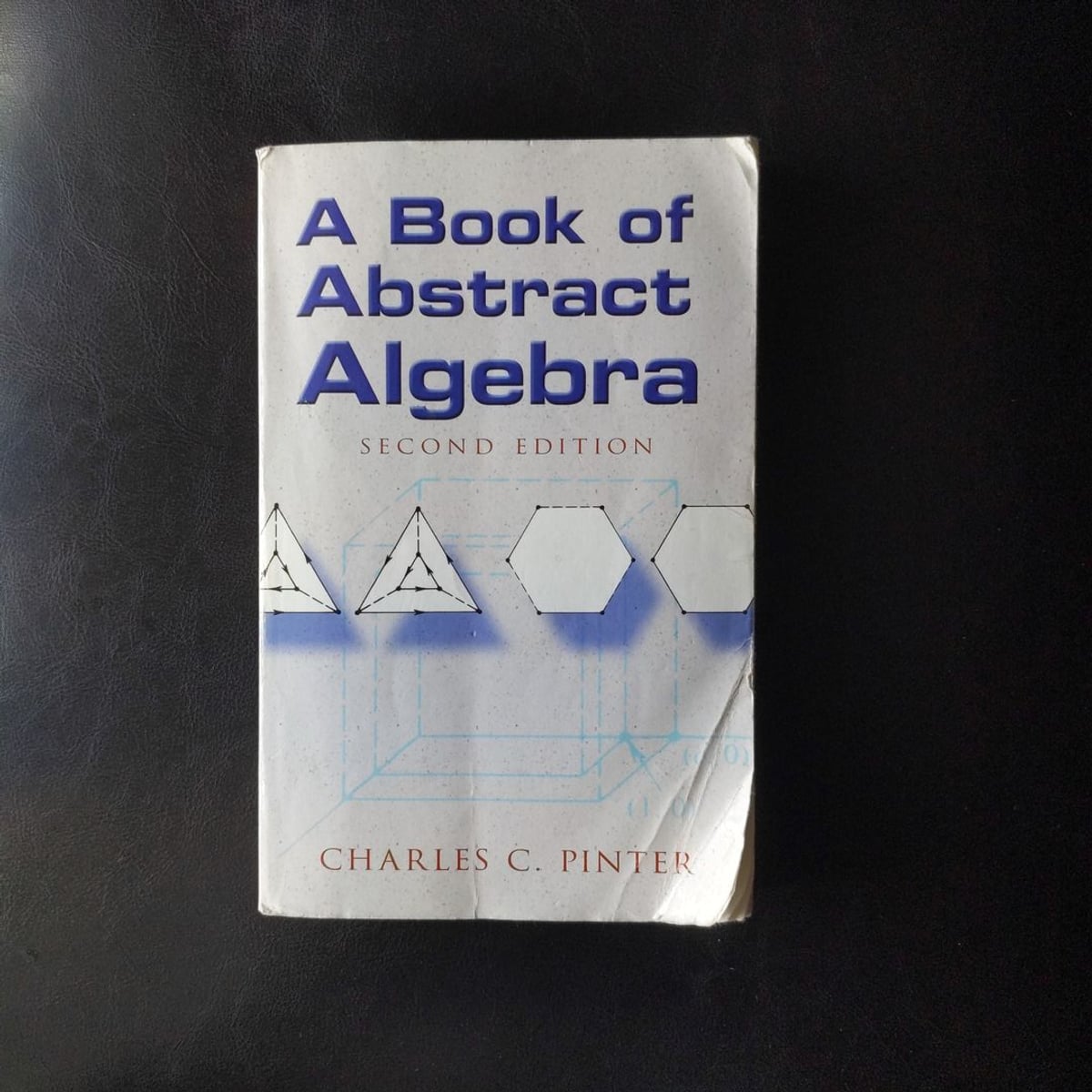 A Book of Abstract Algebra by Charles C. Pinter