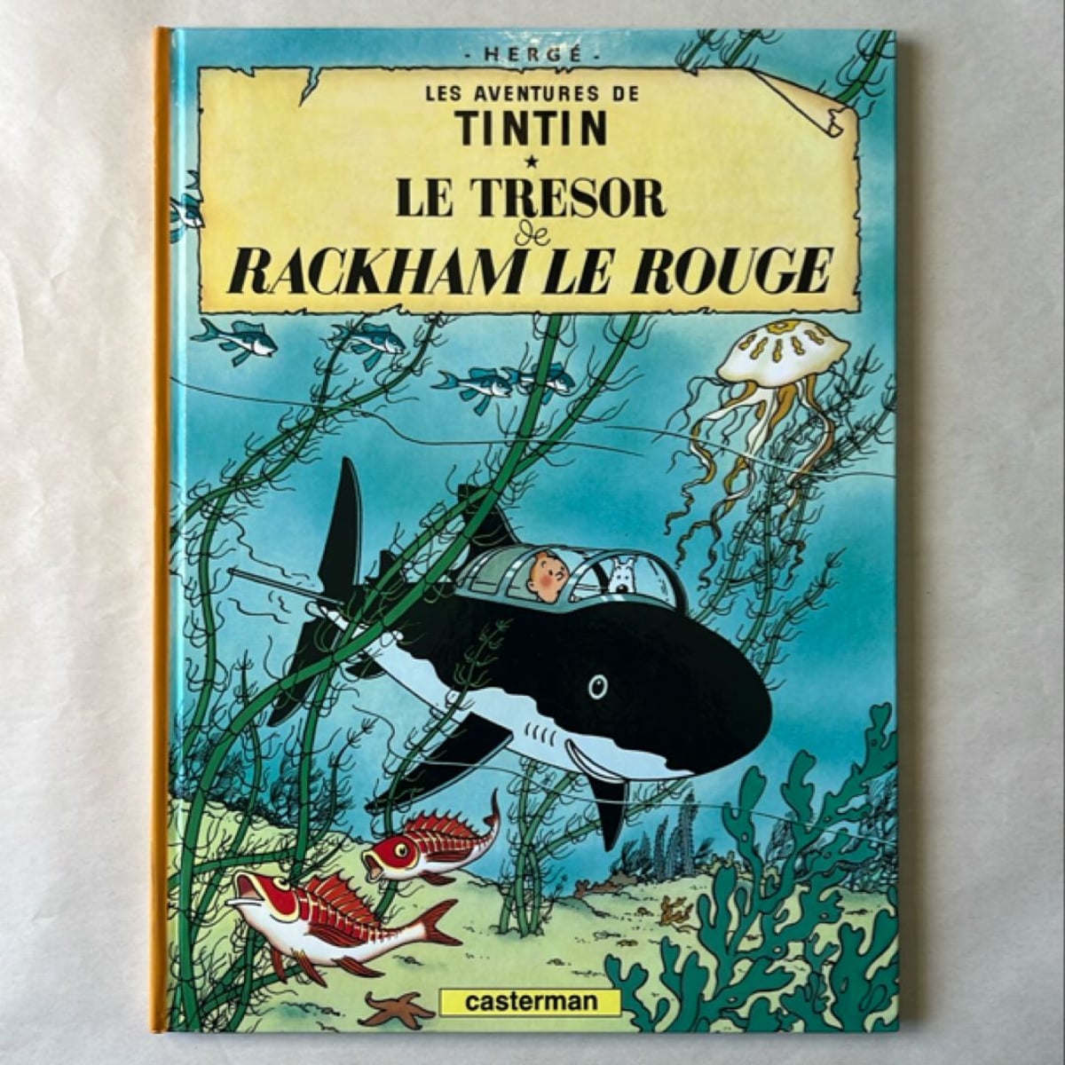 Red Rackham's Treasure by Hergé; Hergé