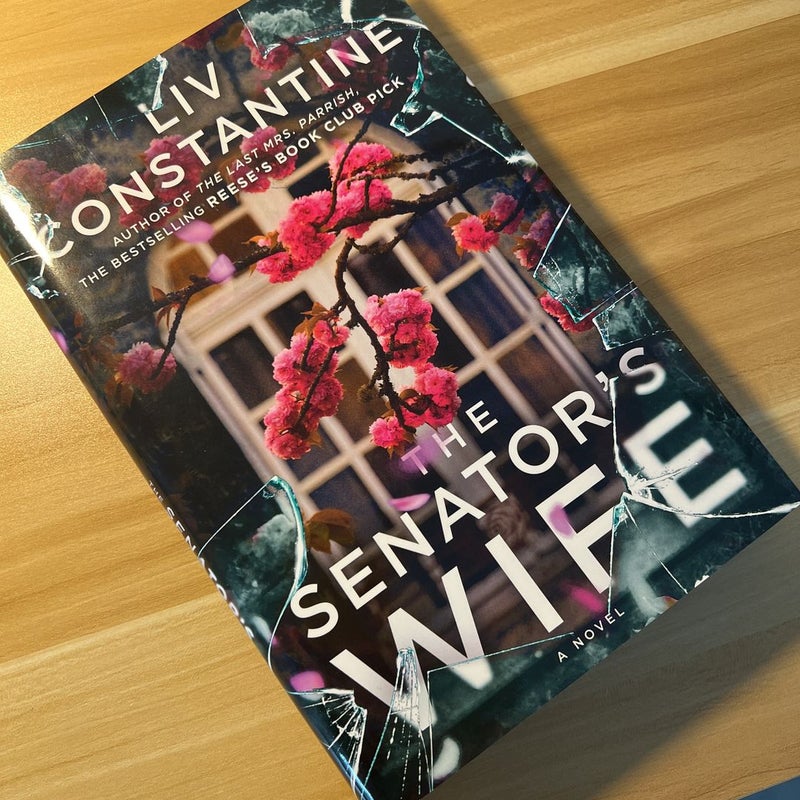 The Senator's Wife by Liv Constantine