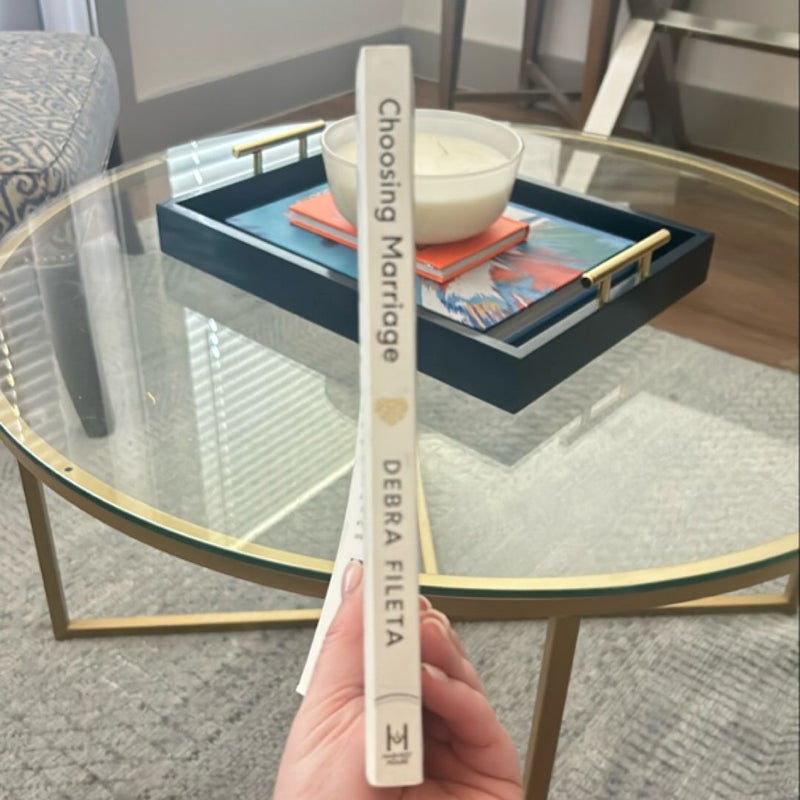 Choosing Marriage by Debra Fileta, Gary L. Thomas