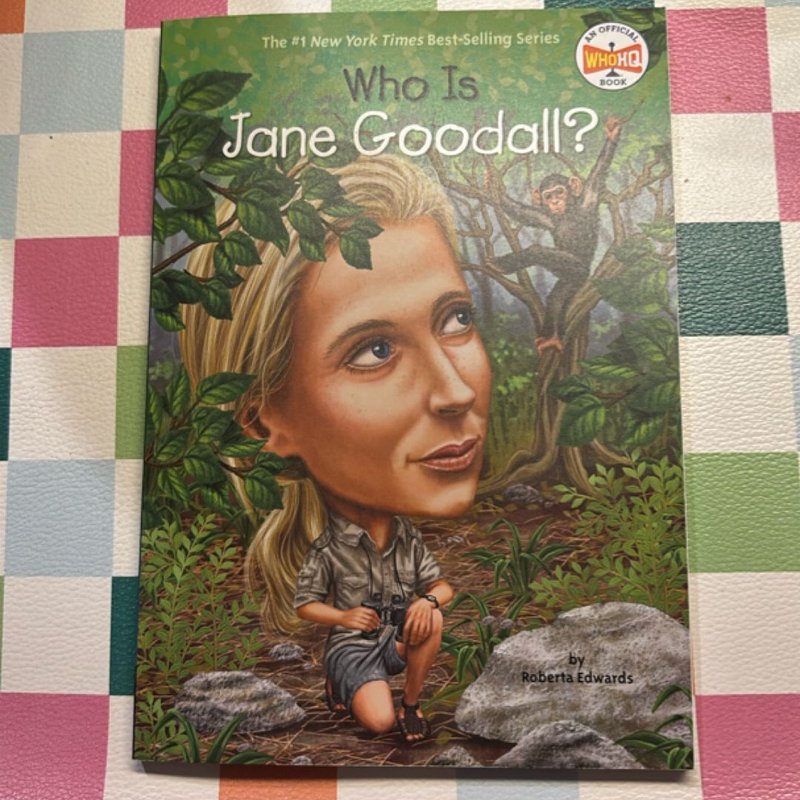 Who Is Jane Goodall? by Roberta Edwards, Who HQ