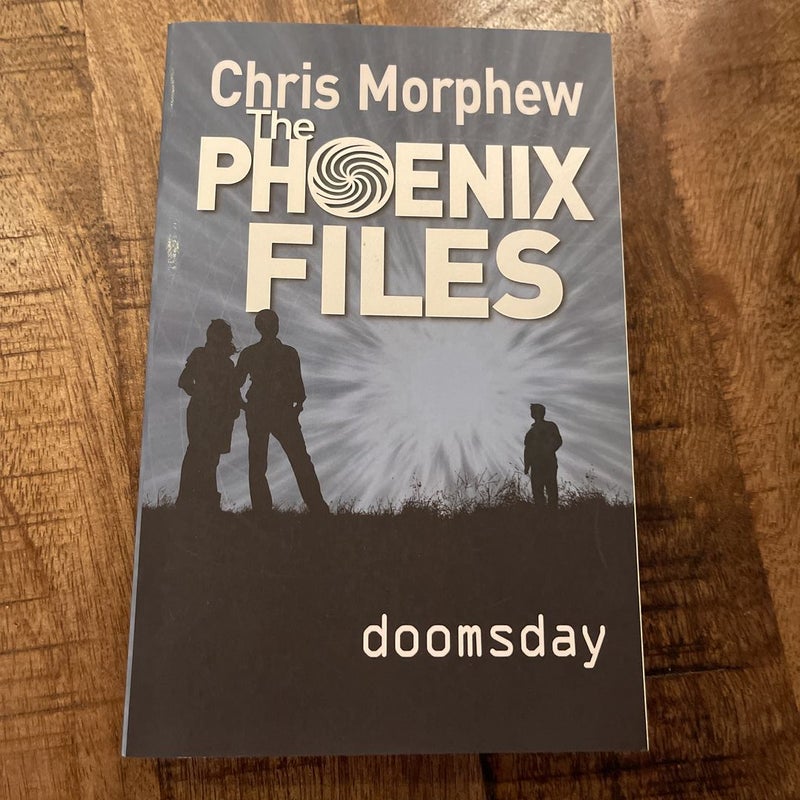 The Phoenix Files, Doomsday by Chris Morphew