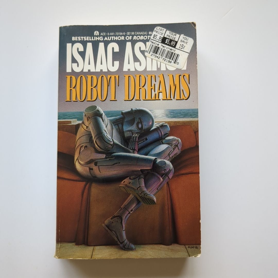 Robot Dreams by Isaac Asimov