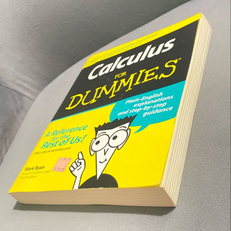 Calculus for Dummies by Mark Ryan