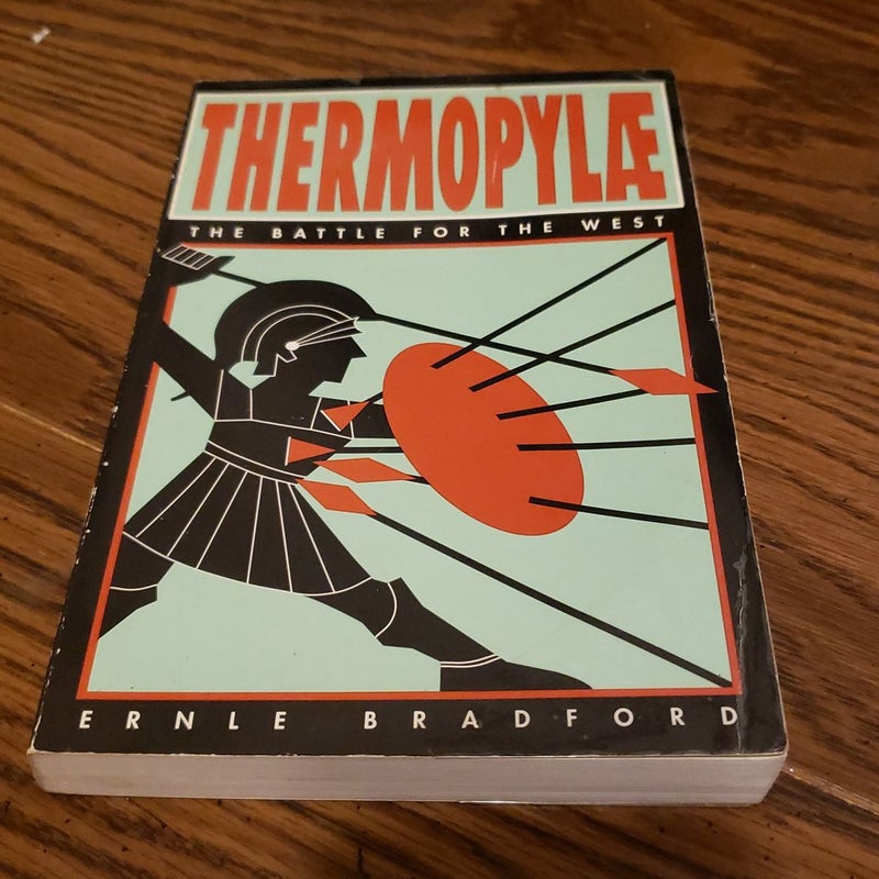 Thermopylae by Ernle Bradford