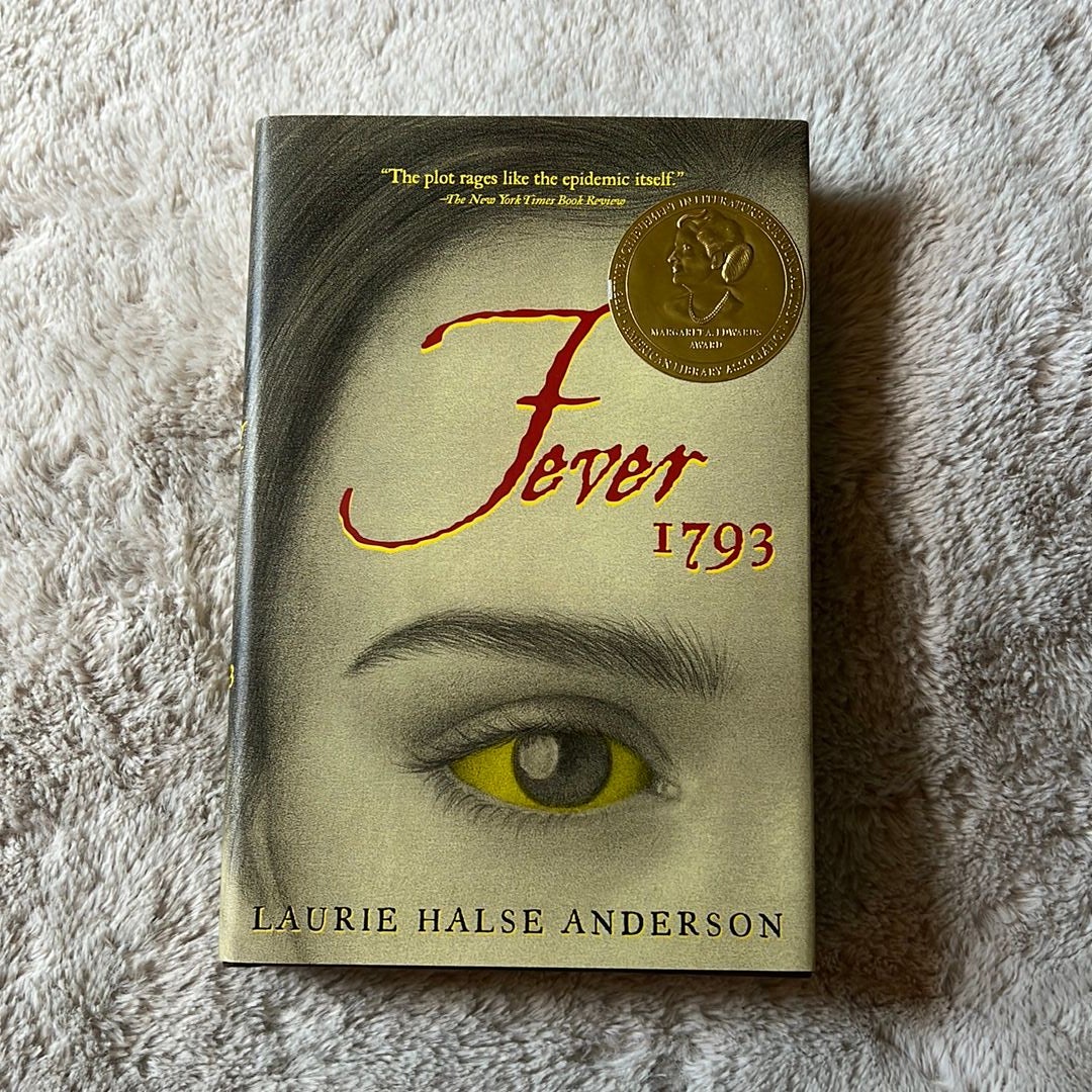 Fever 1793 by Laurie Halse Anderson