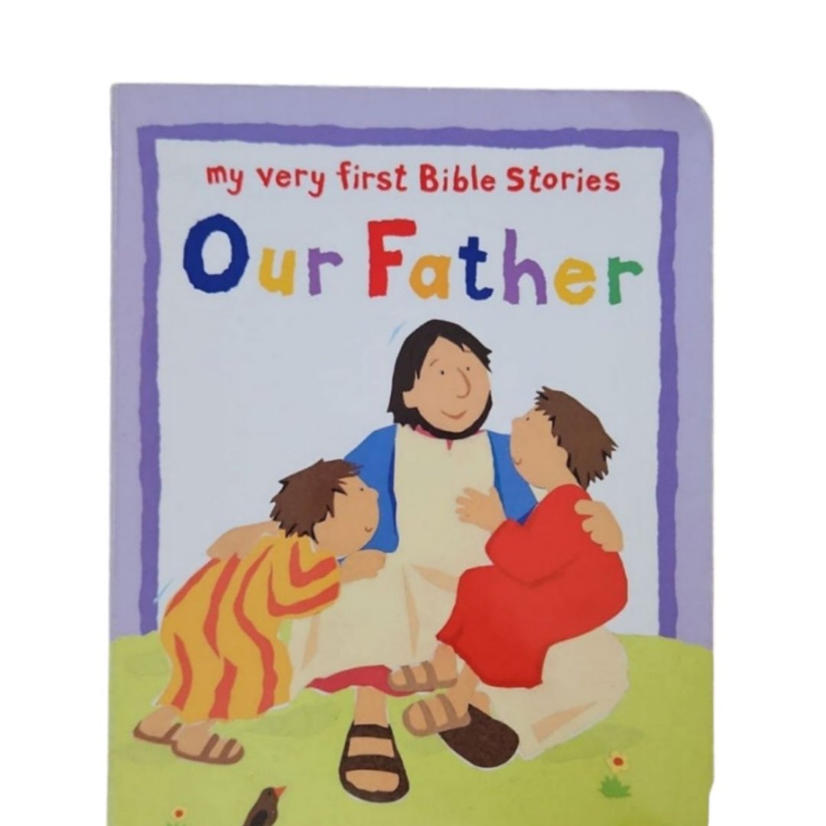 Our Father by Lois Rock