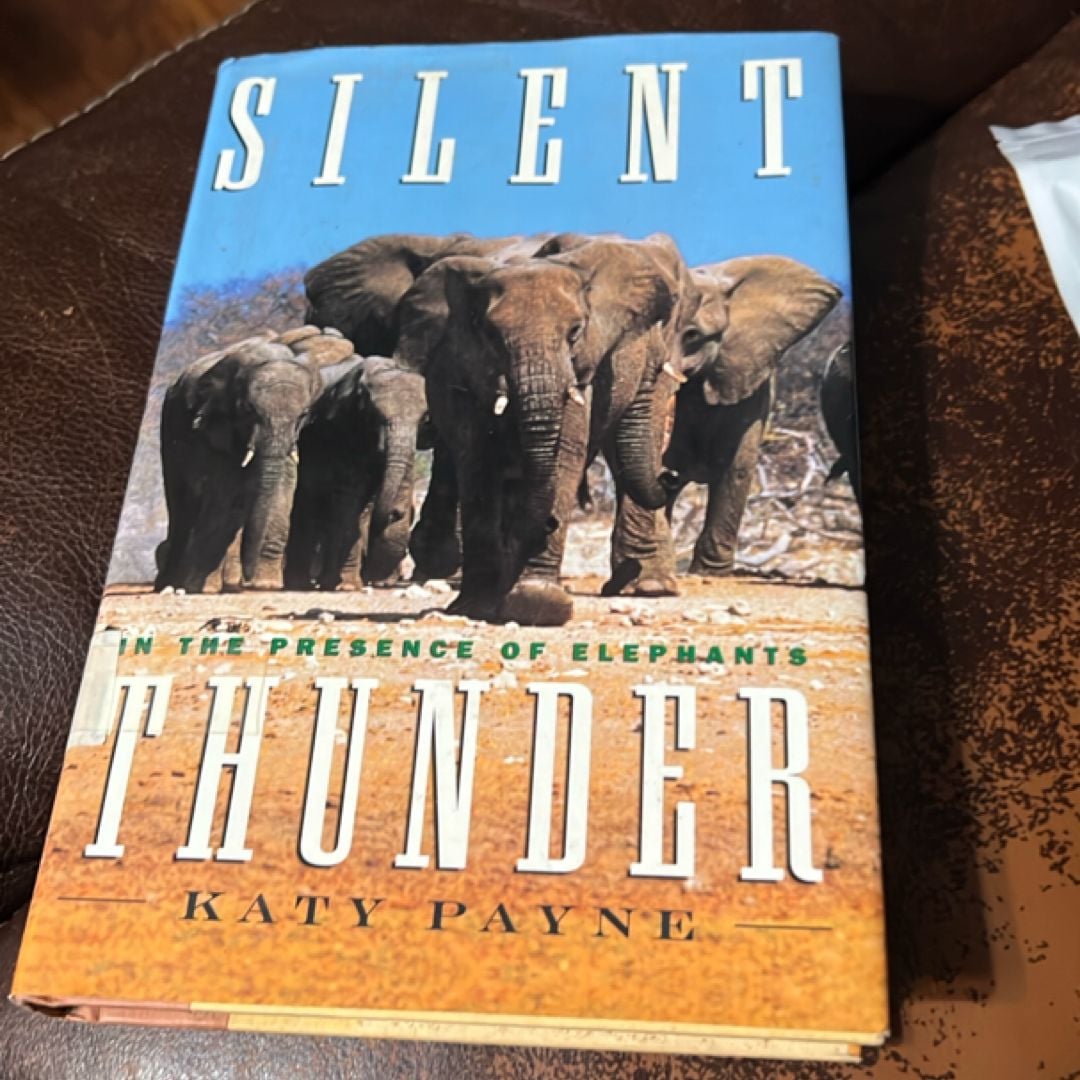 Silent Thunder by Katy B. Payne, Hardcover | Pangobooks