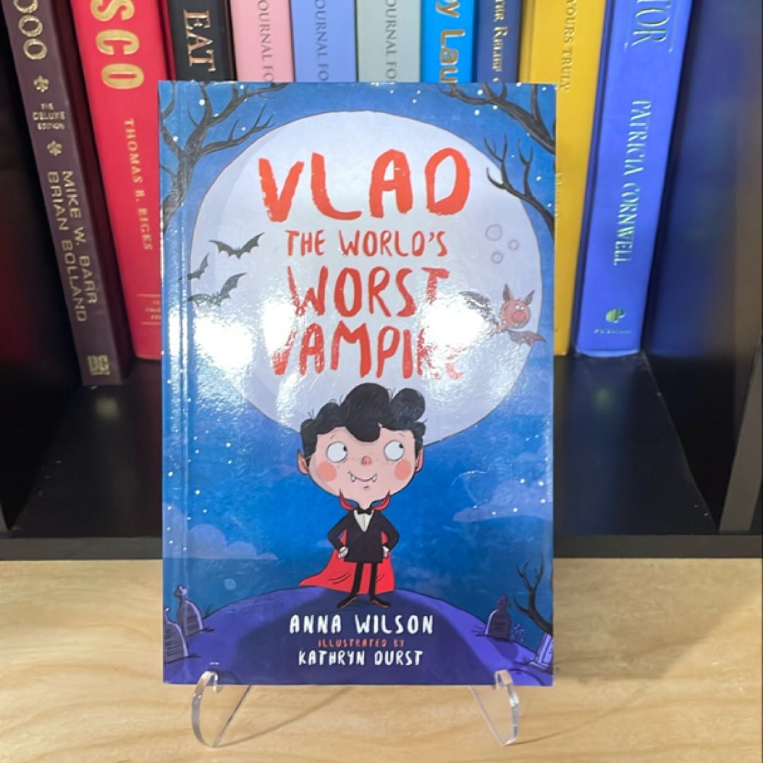 Vlad, the World's Worst Vampire by Anna Wilson