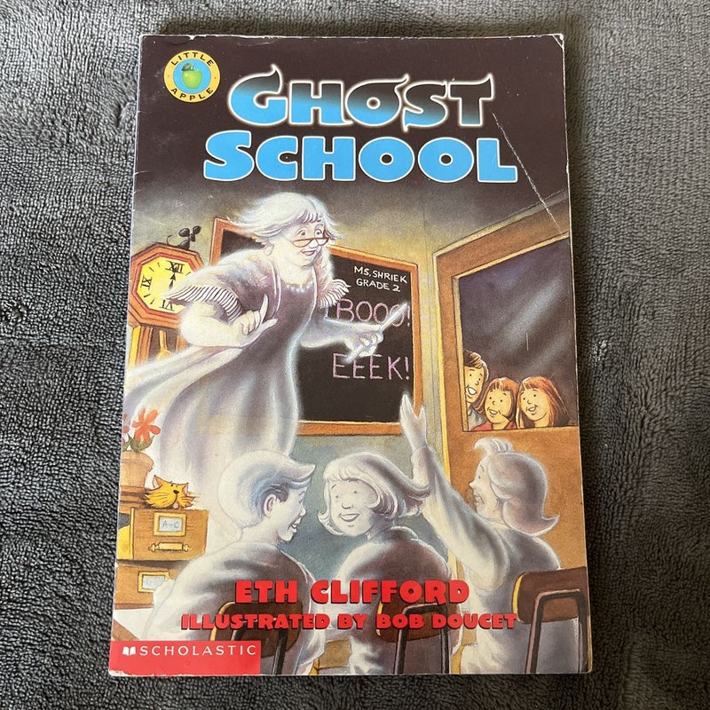 Ghost School by Eth Clifford, Paperback | Pangobooks