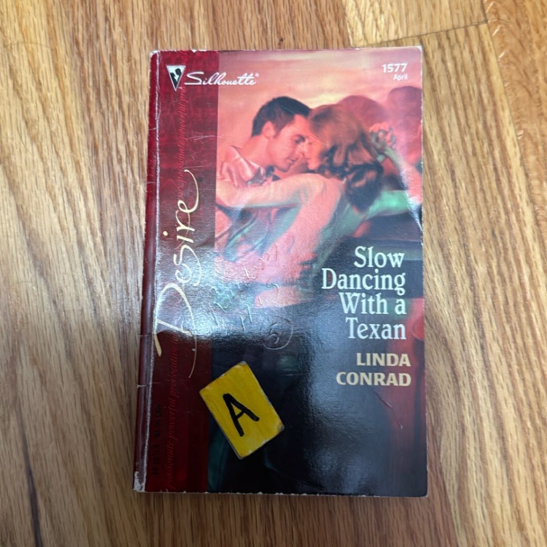 Slow Dancing with a Texan by Linda Conrad