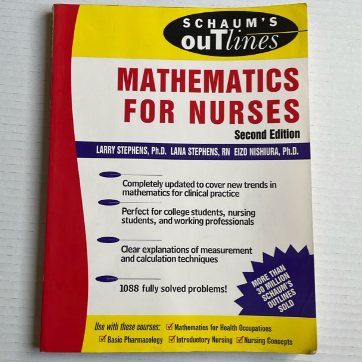 Schaum's Outline of Mathematics for Nurses by Larry J. Stephens, Lana C ...