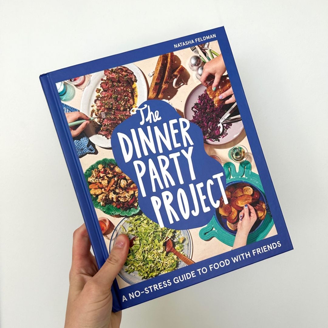 The Dinner Party Project by Natasha Feldman
