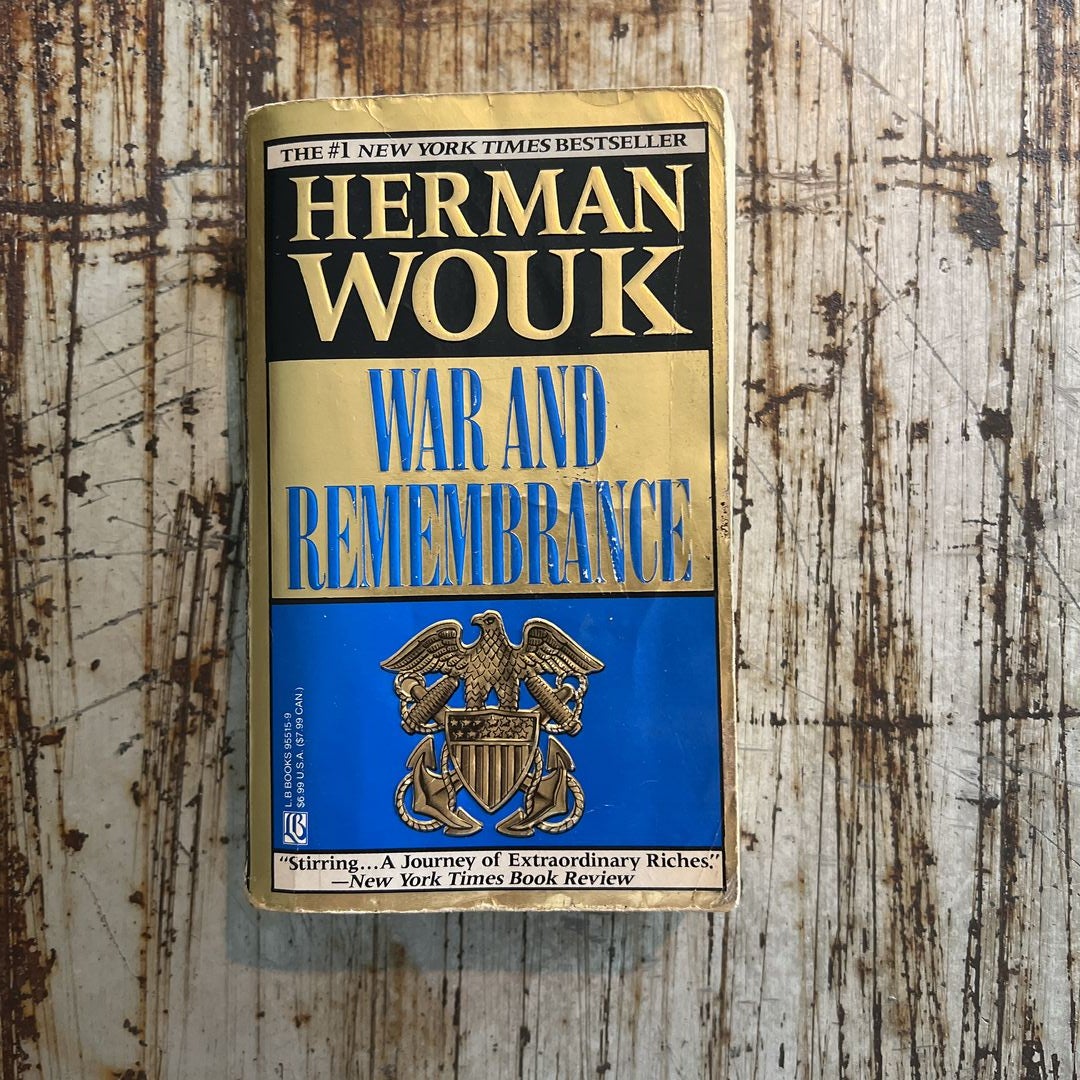 War and Remembrance by Herman Wouk