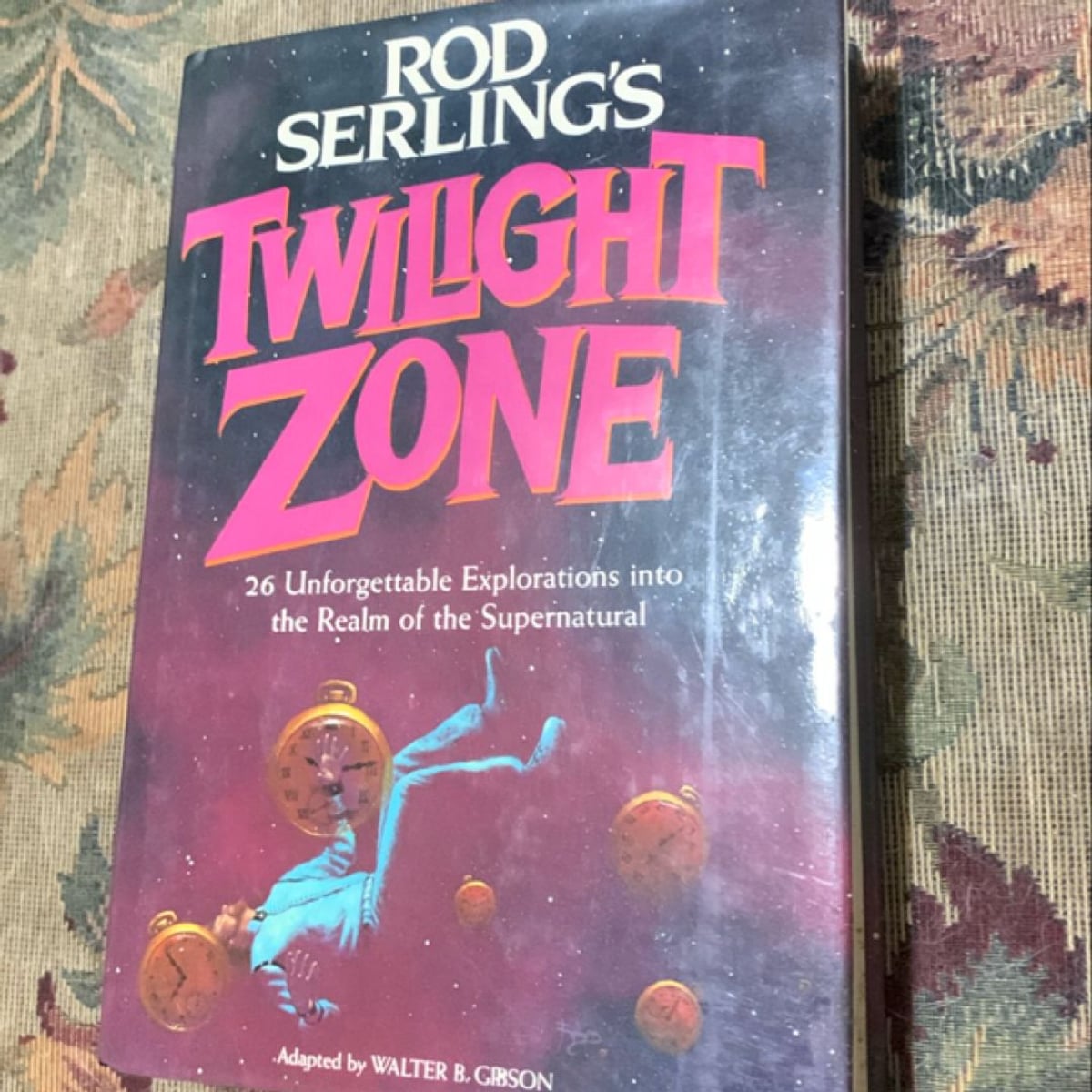 Rod Serling's Twilight Zone by Walter B. Gibson