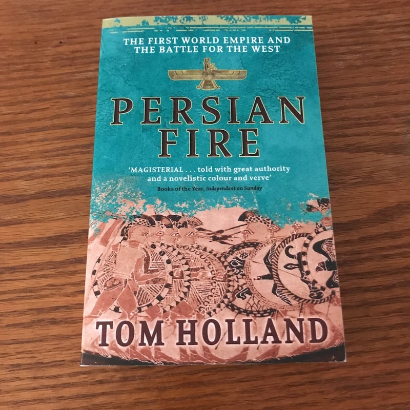 Persian Fire by Tom Holland, Paperback | Pangobooks
