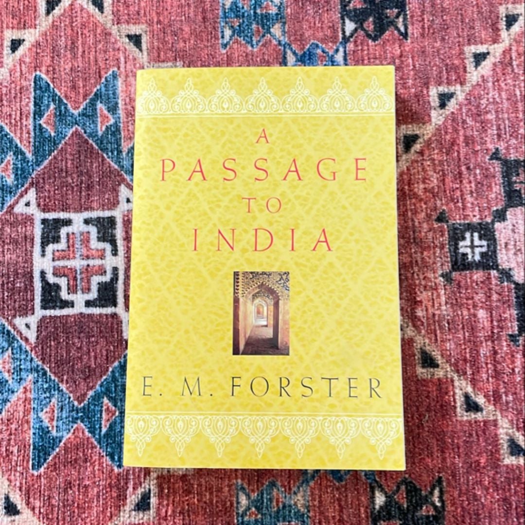 A Passage to India by E. M. Forster