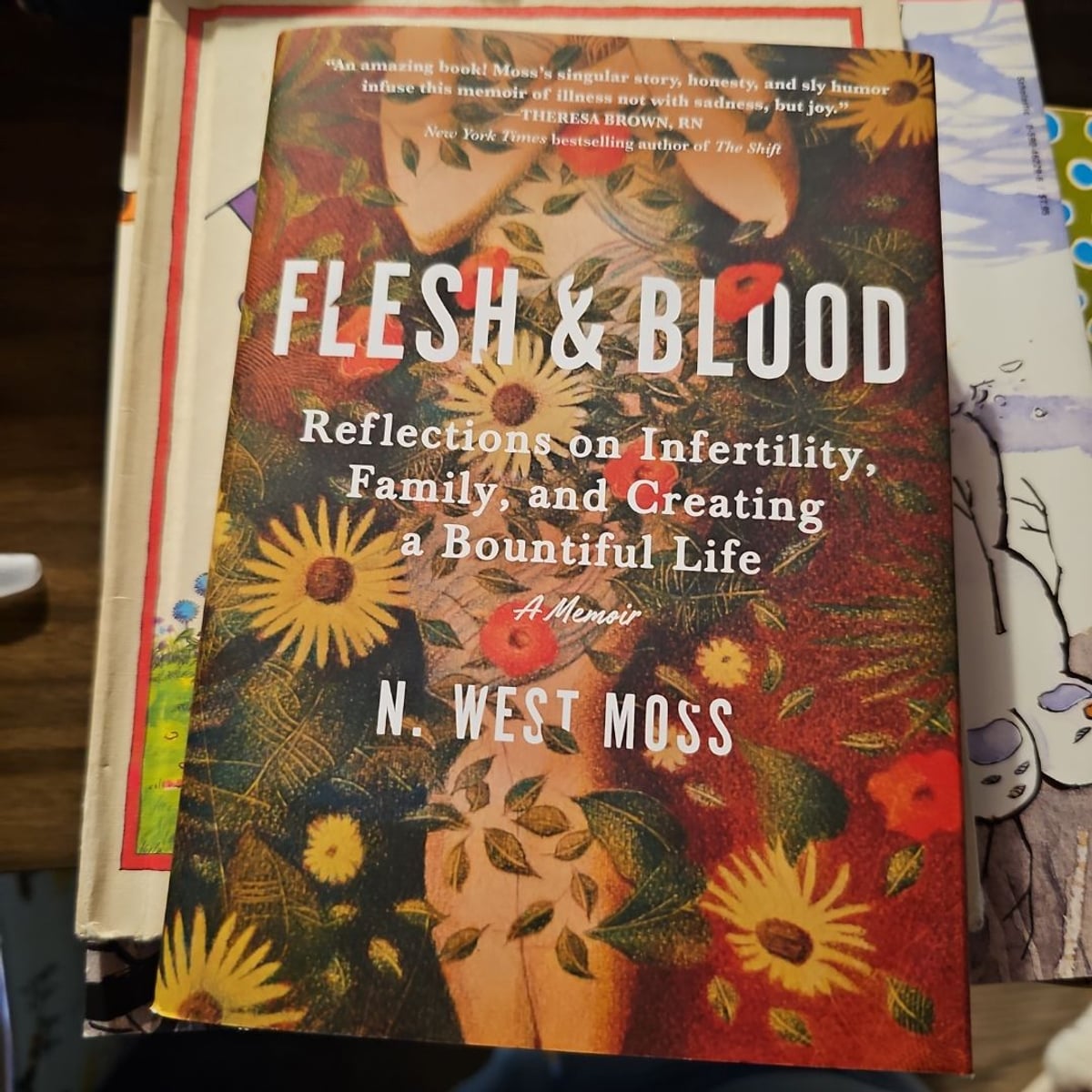 Flesh and Blood by N. West Moss
