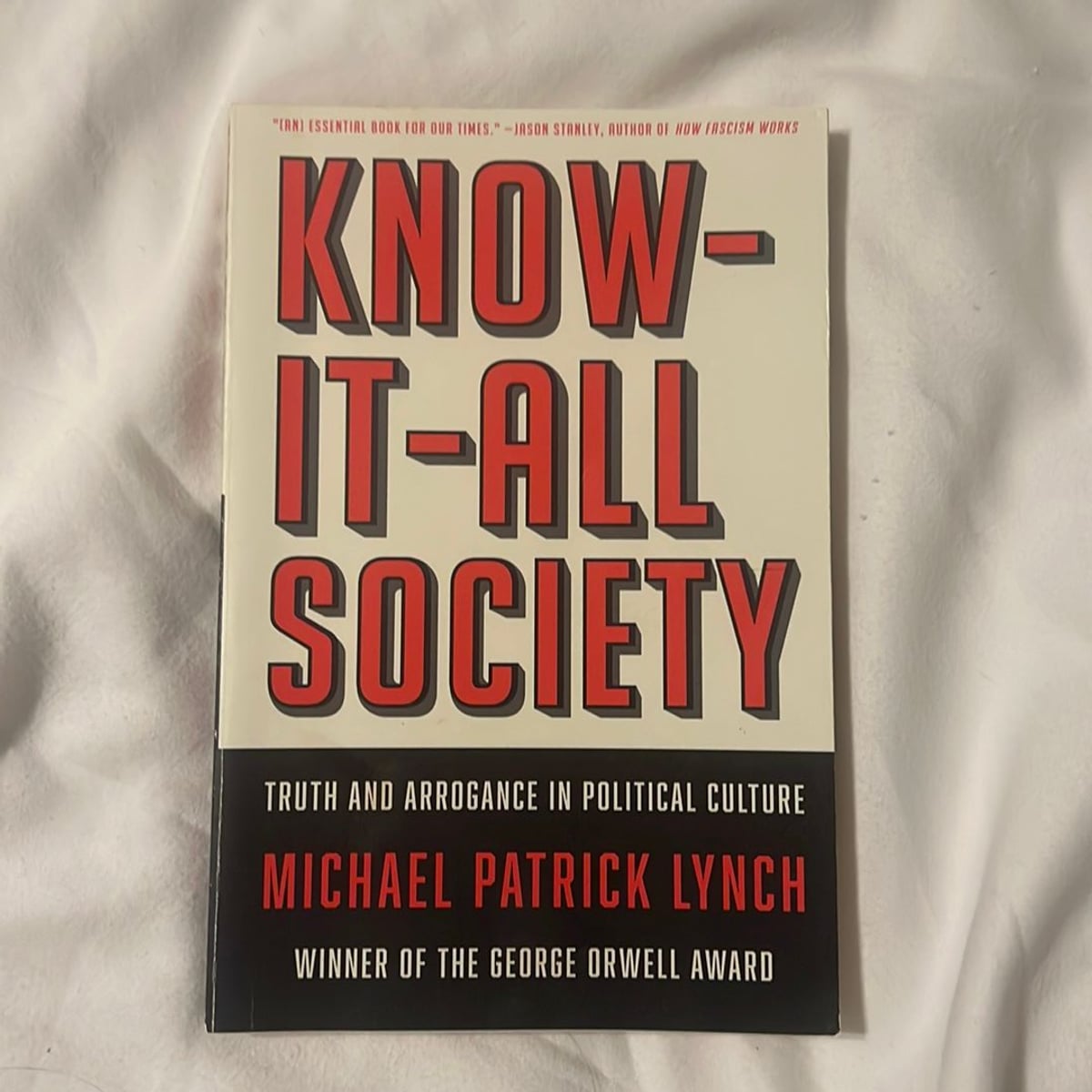 Know-It-All Society by Michael P. Lynch, Paperback | Pangobooks