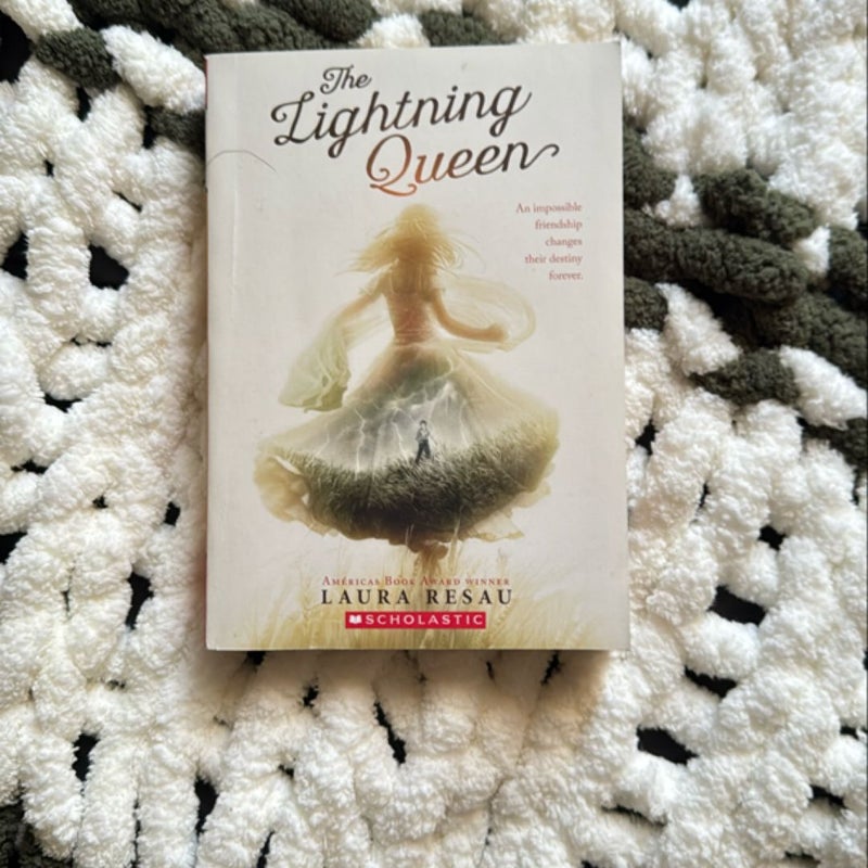 The Lightning Queen by Laura Resau