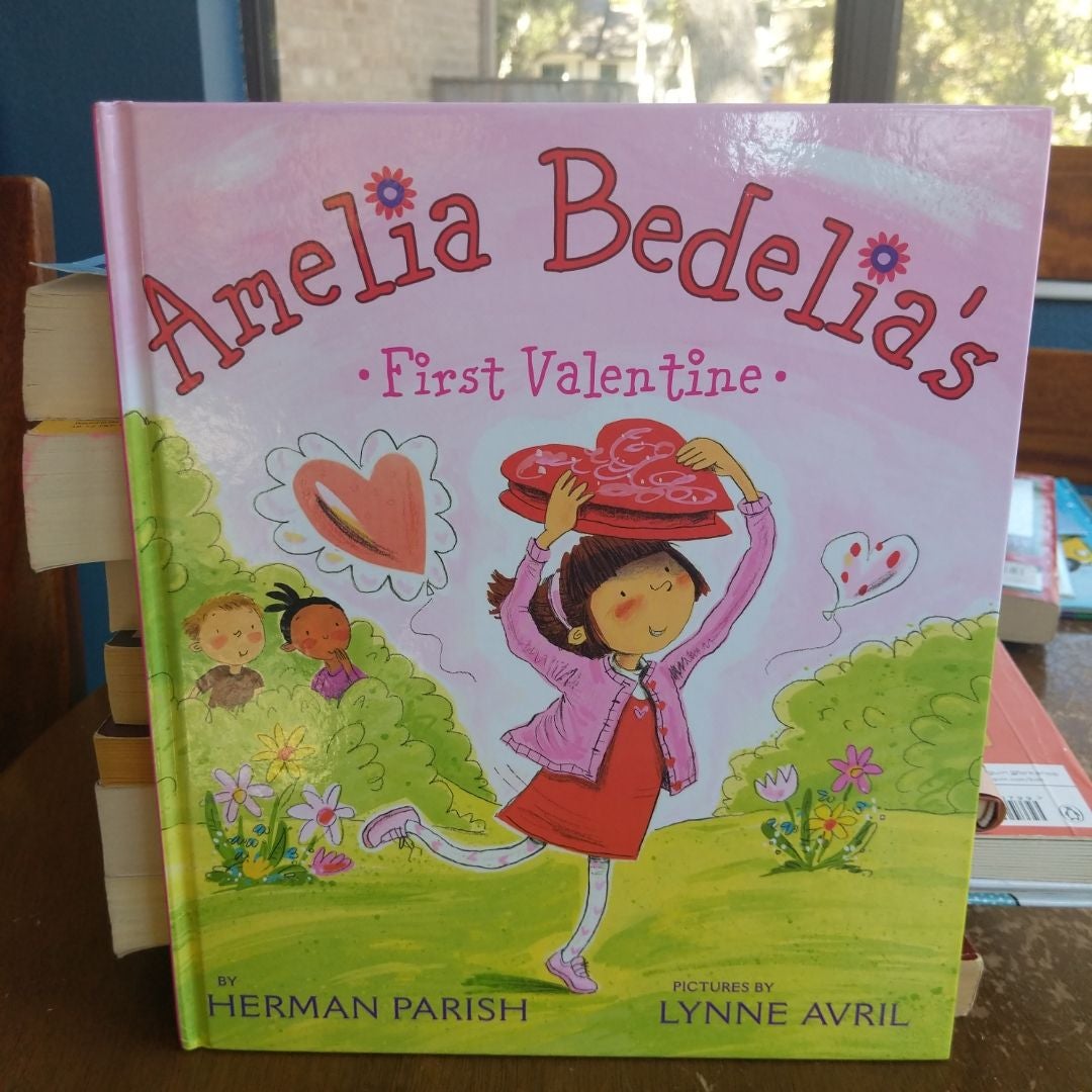 Amelia Bedelia's First Valentine by Herman Parish