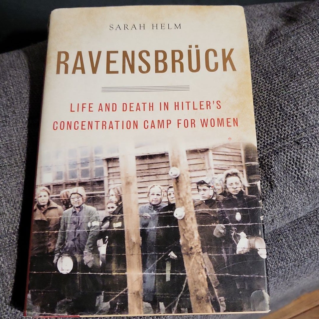 Ravensbruck by Sarah Helm