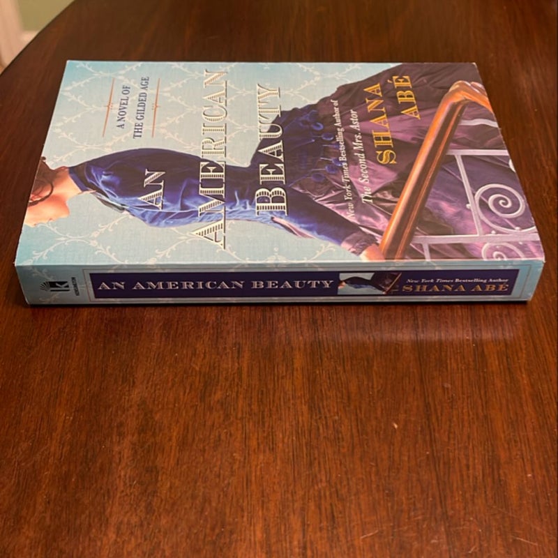 An American Beauty by Shana Abe