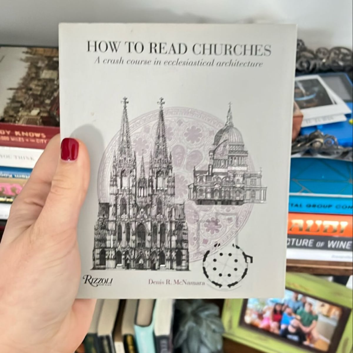 How to Read Churches by Denis R. McNamara