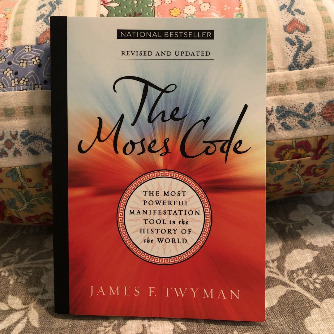 The Moses Code by James F. Twyman