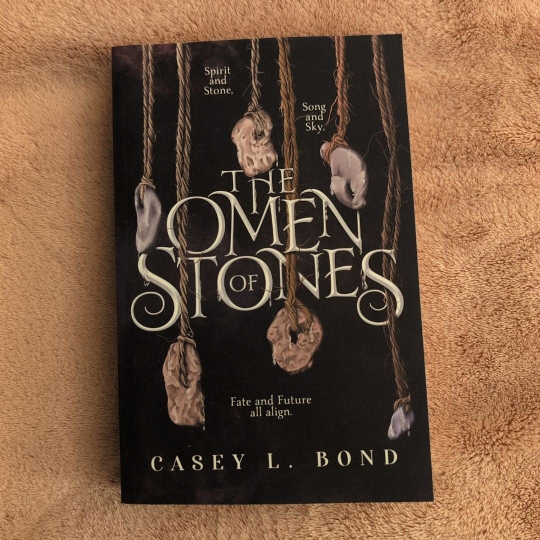 The Omen of Stones by Casey Bond