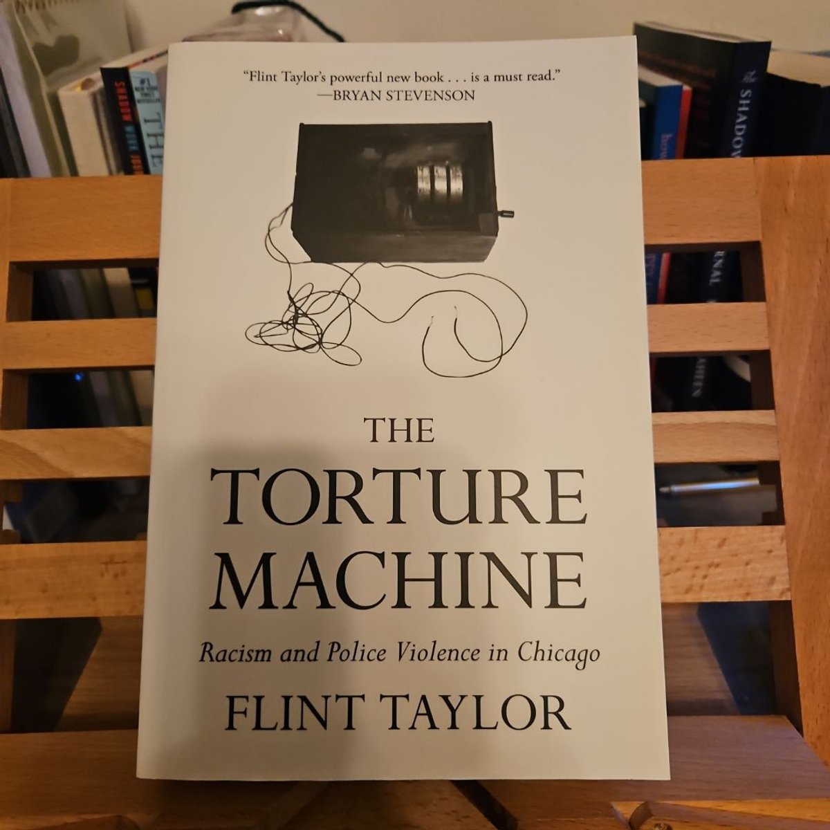 The Torture Machine by Flint Taylor