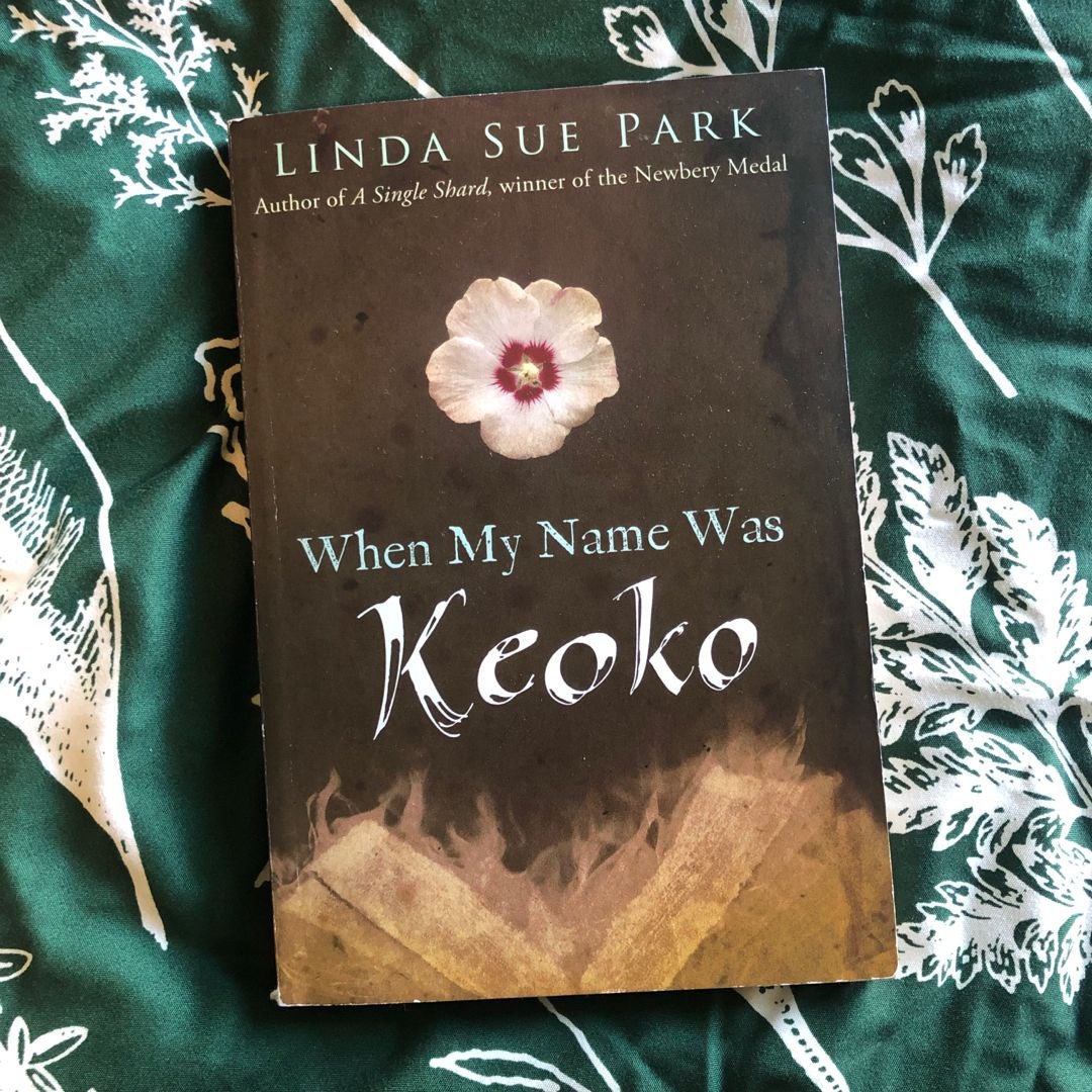 When My Name Was Keoko by Linda Sue Park