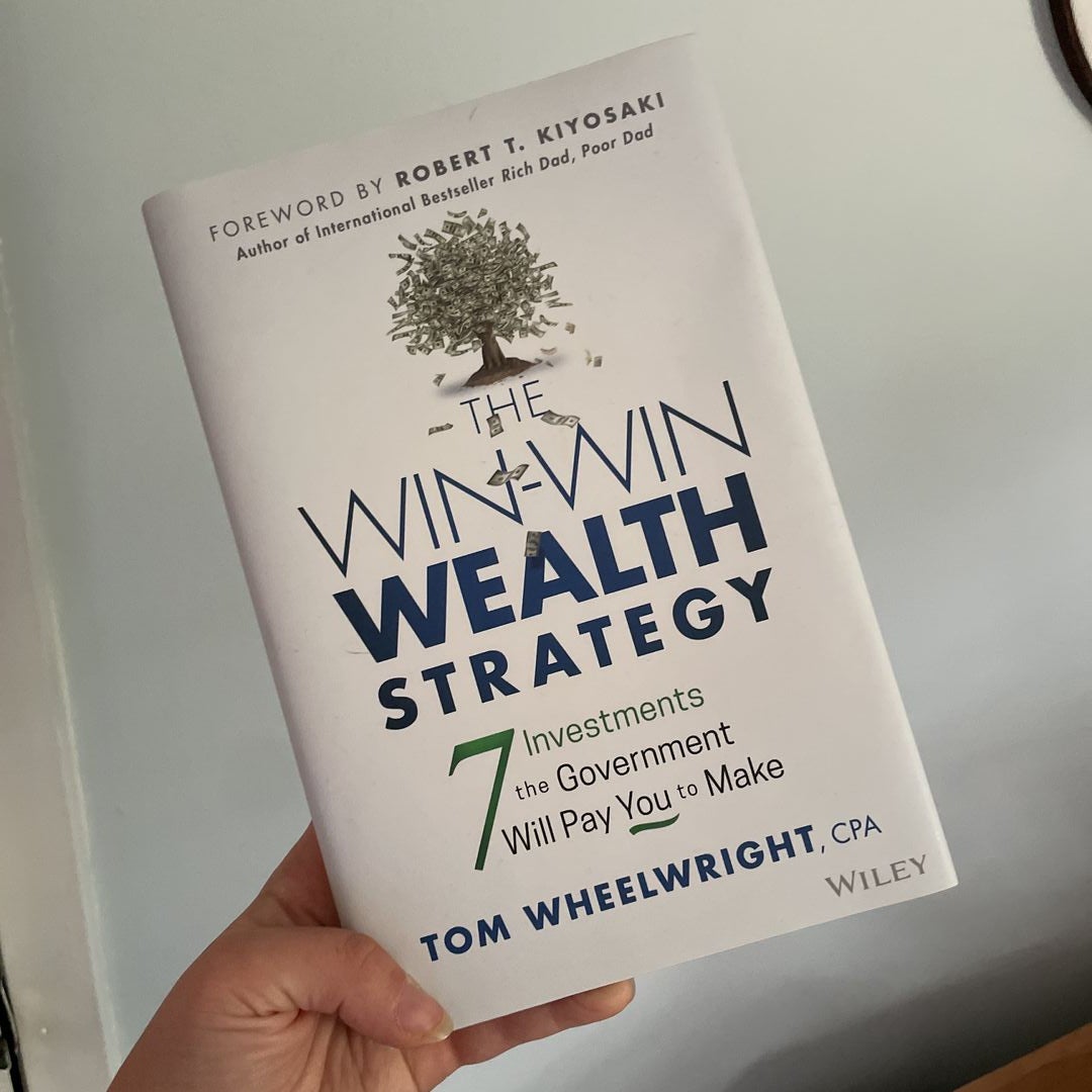 The Win-Win Wealth Strategy by Tom Wheelwright